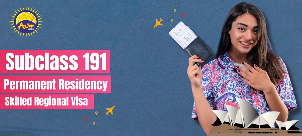 Permanent Residency (Skilled Regional Visa) Subclass 191